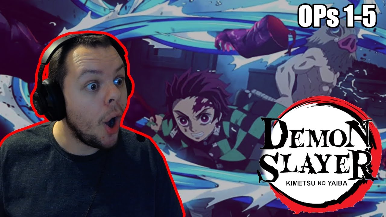 REACTING TO ALL DEMON SLAYER OPENINGS (1-5) FOR THE FIRST TIME - YouTube