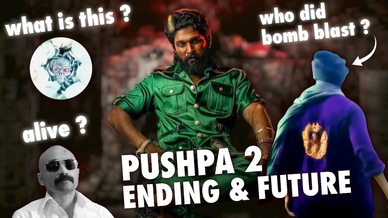 Who Died In Bomb Blast? Pushpa 2 The Rule: Story, Ending & Future ...