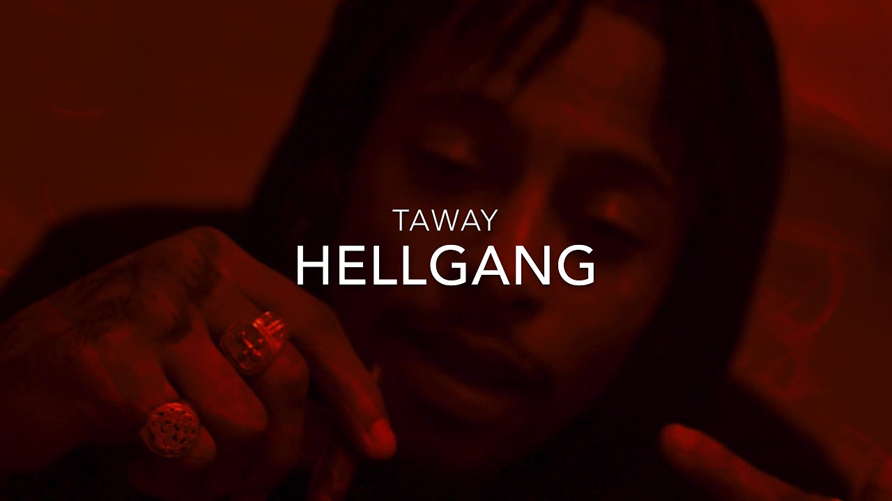 Taway X “HELLGANG” Official Audio - YouTube