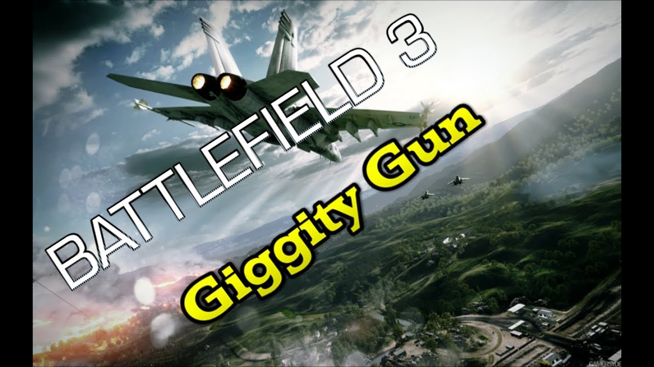 Battlefield 3 Giggity Gun - YouTube