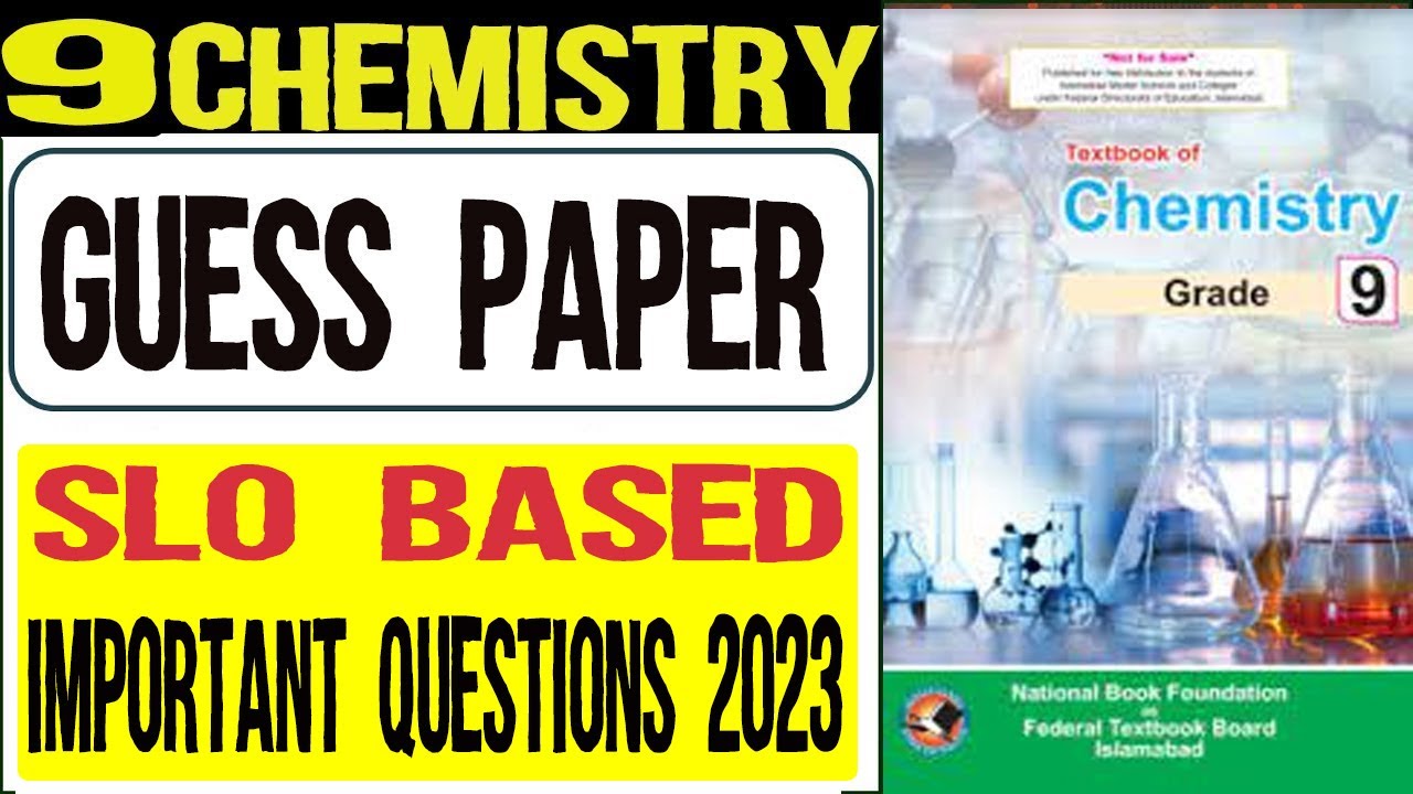Class 9 Chemistry Guess Paper 2023 | 9 Class Chemistry Guess Paper ...