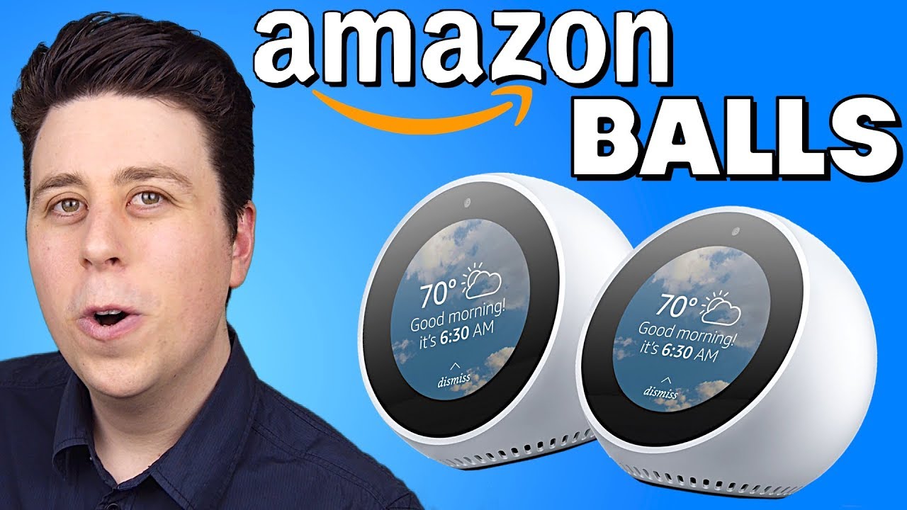 Amazon Echo Spot PARODY - “The Amazon Balls!” - YouTube
