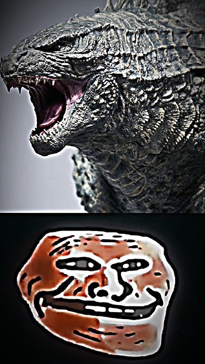#godzilla edit TROLL FACE - YouTube