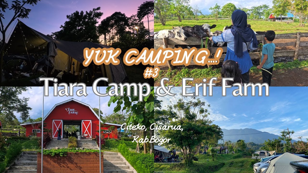 CAMPING DI TIARA CAMP SANGAT KIDS FRIENDLY!!!!! #campervan # ...
