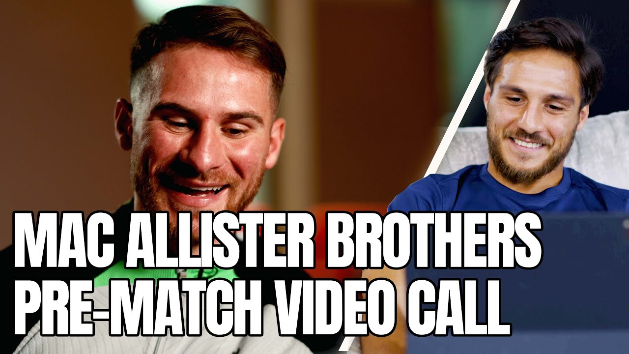 'I hope you suffer!' | Alexis Mac Allister & Kevin's pre-match video ...