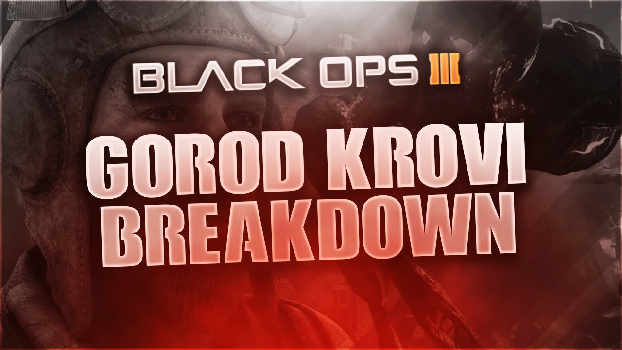 BO3 DLC3 ZOMBIES TRAILER| FULL BREAKDOWN| GOROD KROVI| RAYGUN| PPSH ...