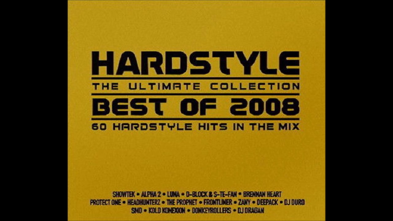 Hardstyle The ultimate Collection Best of 2008 3cd mix - Cd1 - YouTube