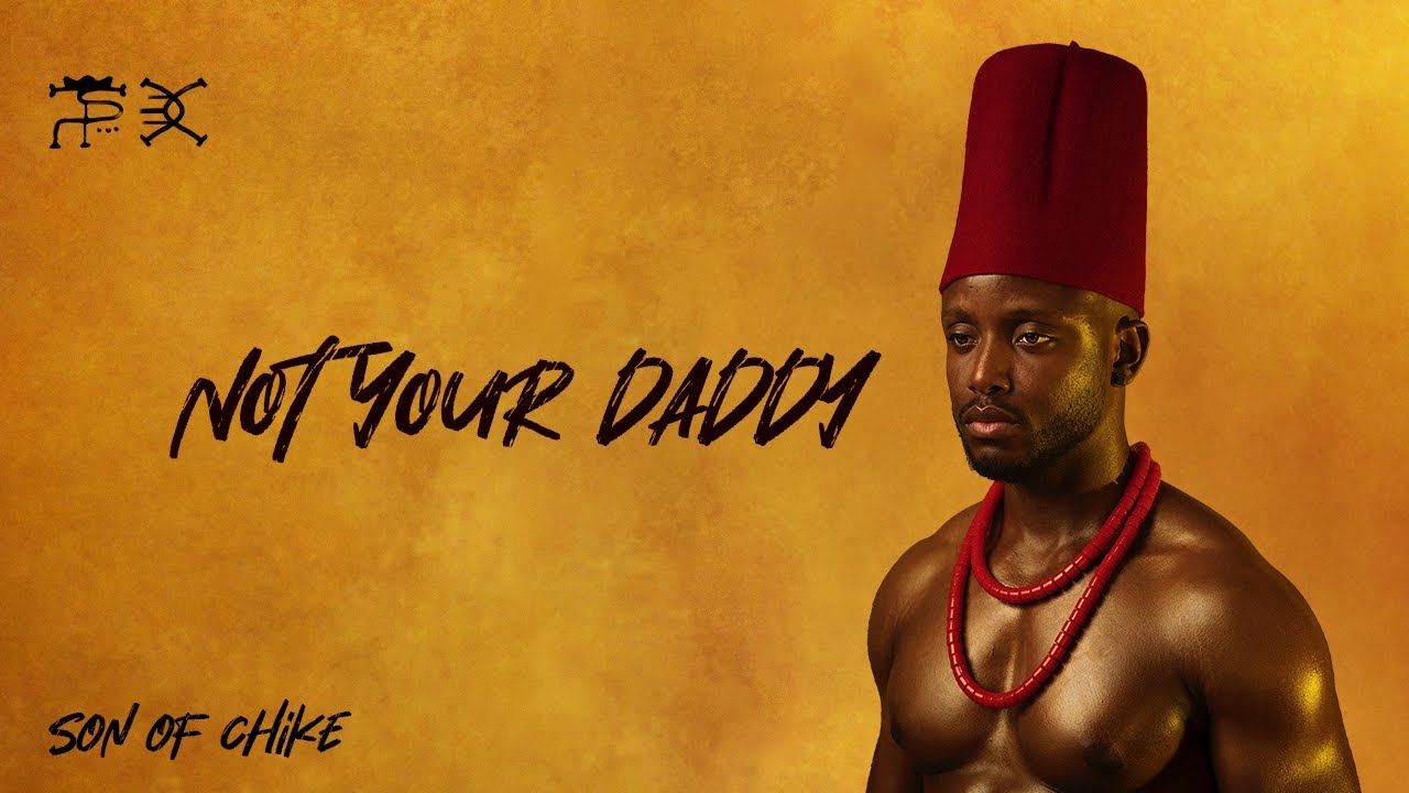 Chiké - Not Your Daddy [Lyric Video] - YouTube
