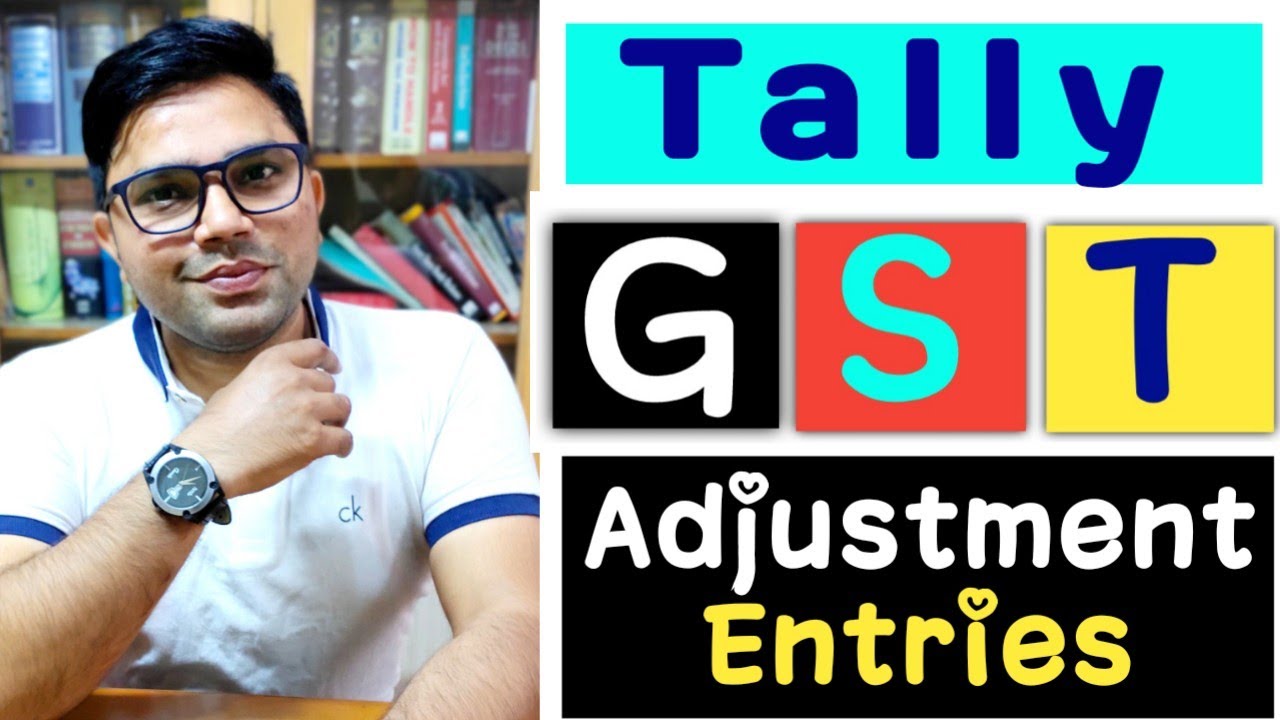 GST Adjustment Entries In Tally How To Pass Adjustment Entry Of GST gst-adjustment-entries-in-tally-how-to-pass-adjustment-entry-of-gst