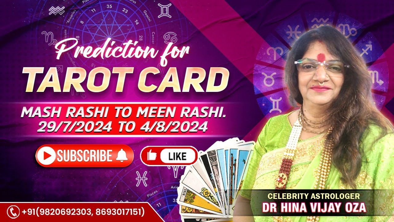 Prediction for Tarot card Mash Rashi to Meen Rashi 29/7/2024 to 4/8 ...