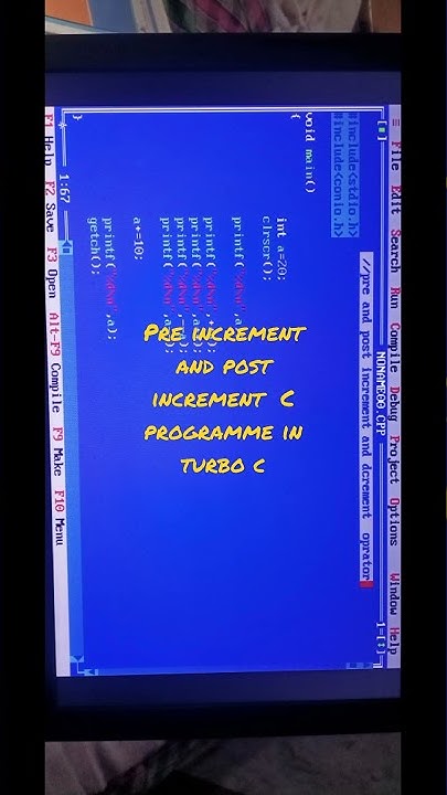PRE INCREMENT AND POST DECREMENT C PROGRAMME IN turbo c++ - YouTube