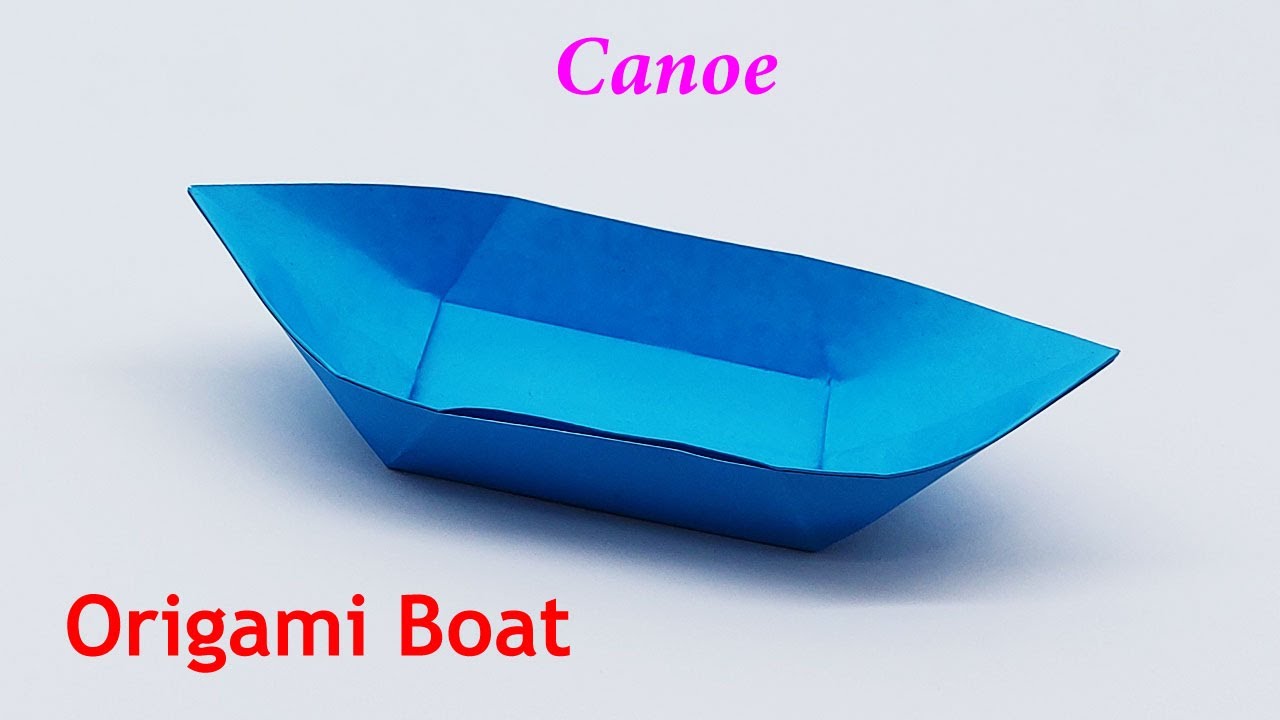 How To Make an Origami Paper Boat - Paper Canoe Making Tutorial for ...