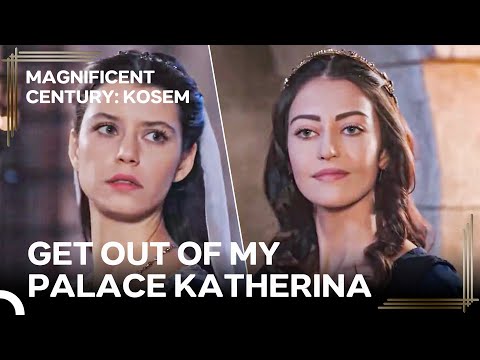 You Will Get out of This Palace! - Women of the Harem #25 | Magnificent Century Kosem