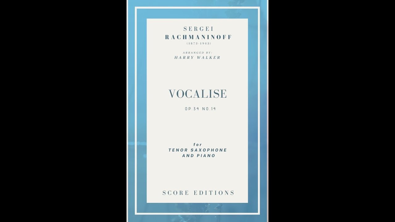 Vocalise (Rachmaninoff) for Tenor Saxophone and Piano - YouTube