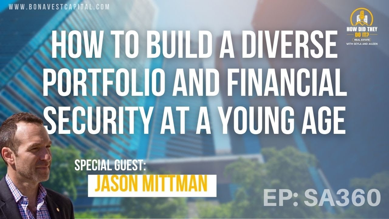 How to Build a Diverse Portfolio and Financial Security At a Young Age ...