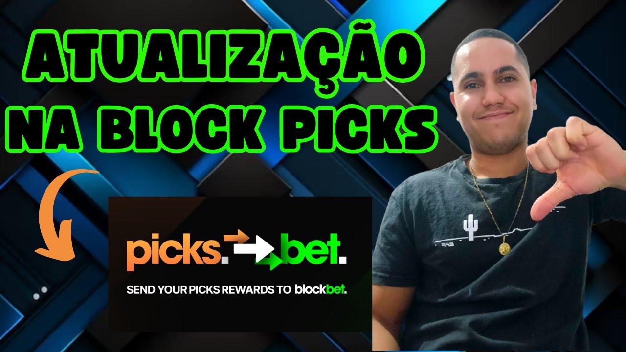 INTEGRAÇÃO DA BLOCK PICKS COM A BLOCK BET - SAIBA COMO SACAR SEUS ...