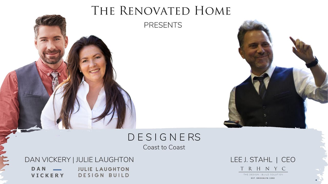 Designers Coast to Coast - Episode 1 Featuring Dan Vickery & Julie ...