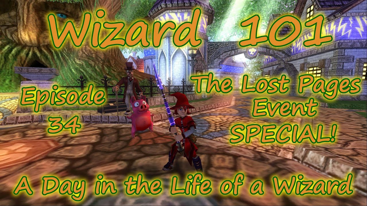Wizard101: Gameplay - A Day in the LIfe of a Wizard - Episode 34 - YouTube