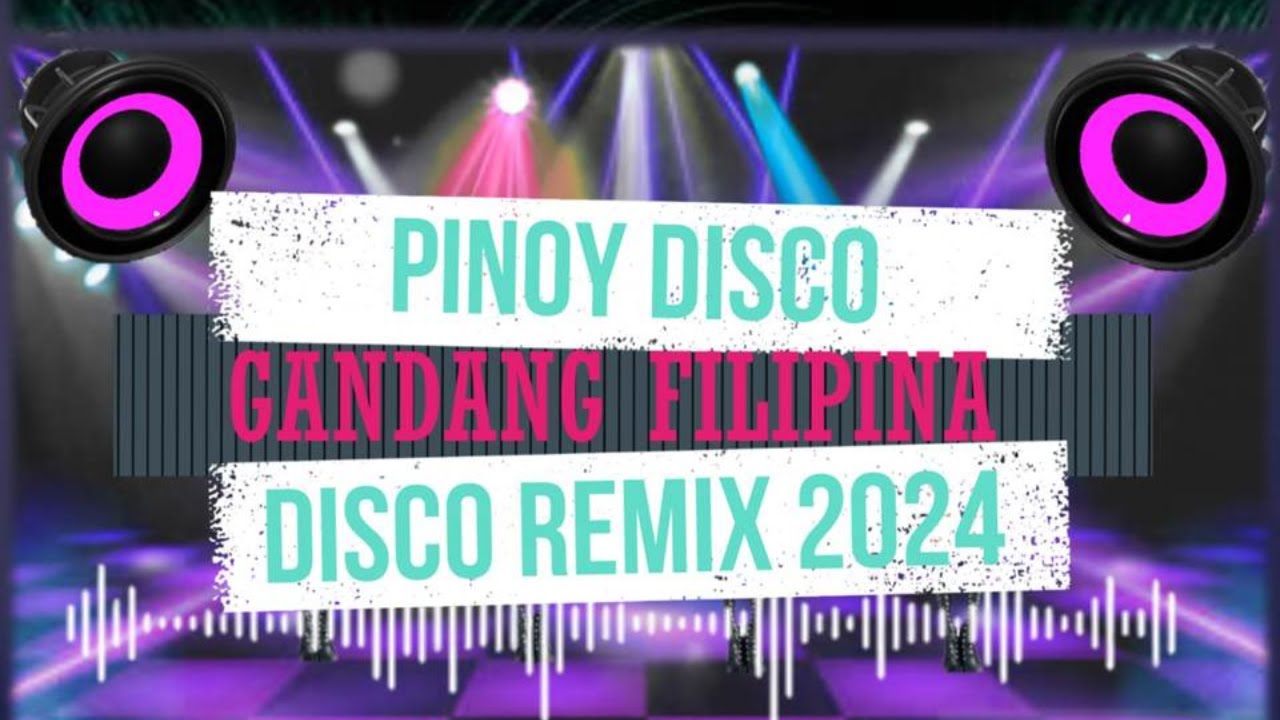 NEW BEST PINOY DISCO REMIX MALUPIT NA PANGDISCOHAN | PINOY REMIX ...