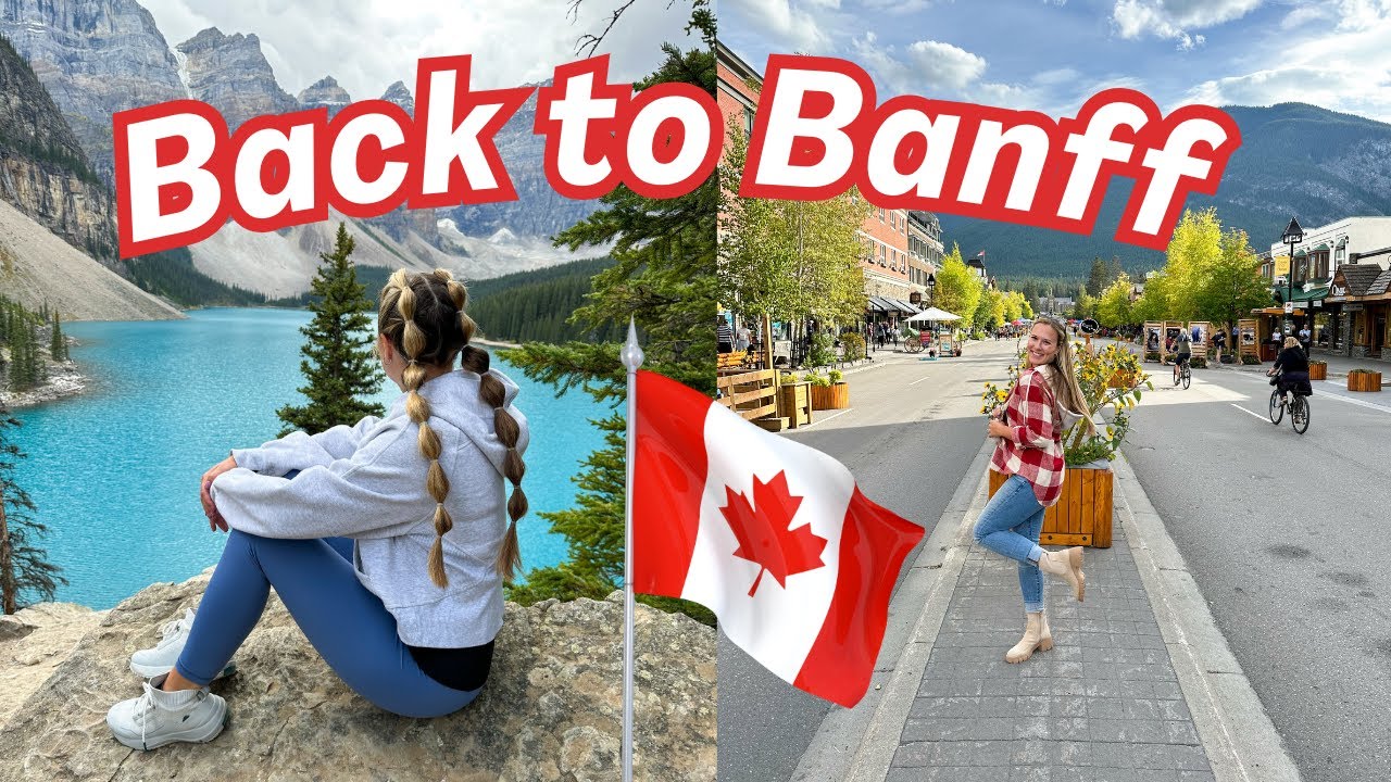 We're Going Back to BANFF: Packing & Must Dos! - YouTube