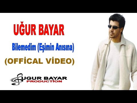 Uğur Bayar - Bilemedim (Official Music Audio)