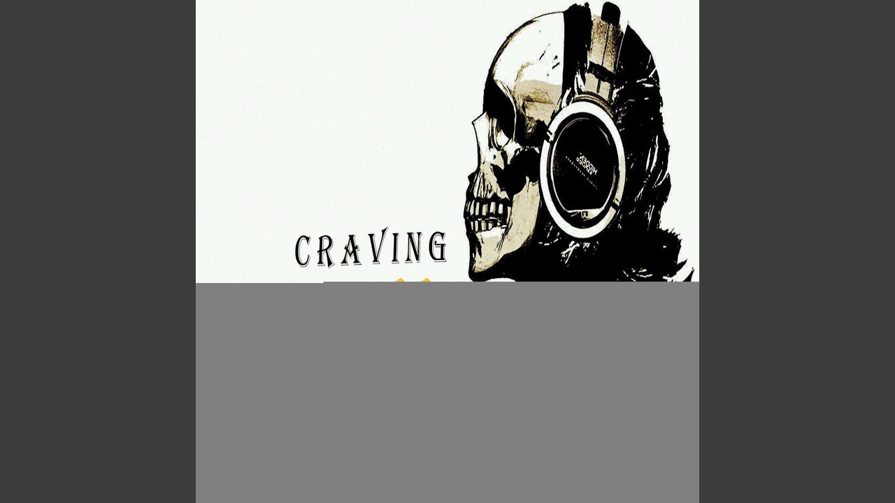 Craving - YouTube