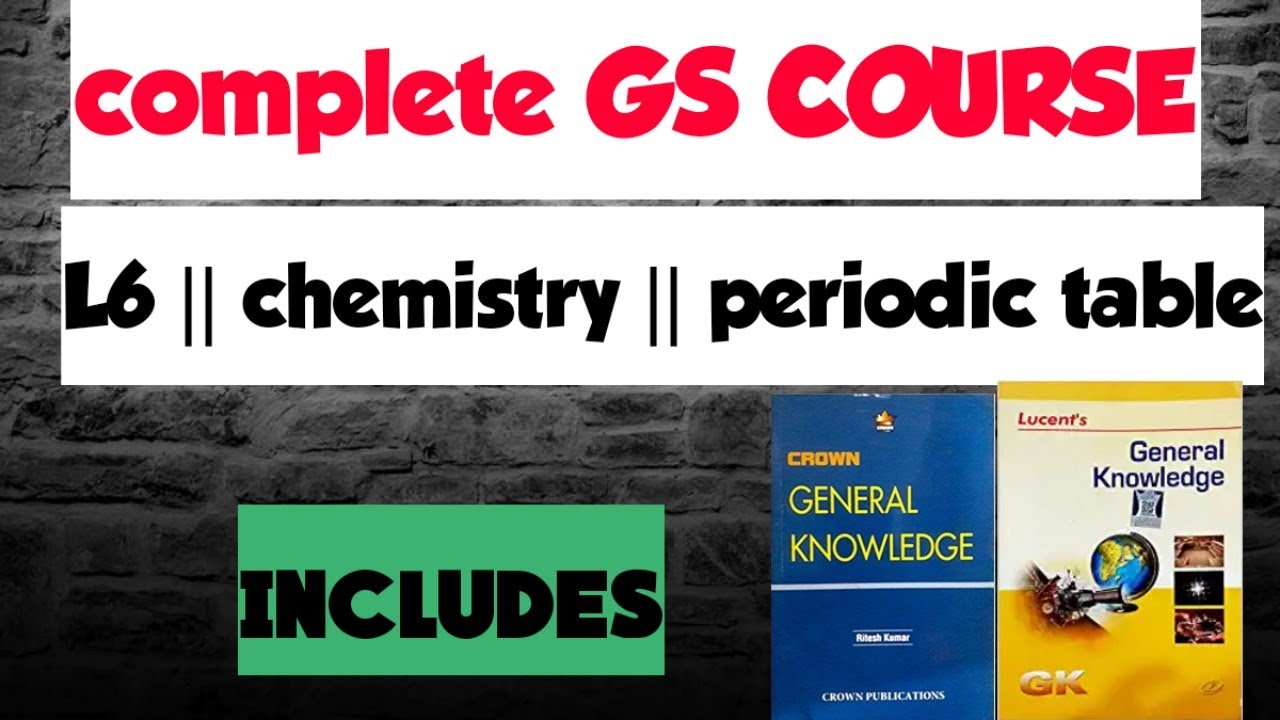 L6 || Chemistry || Periodic table || SSC || UPPCS || BPSC || RRB ...