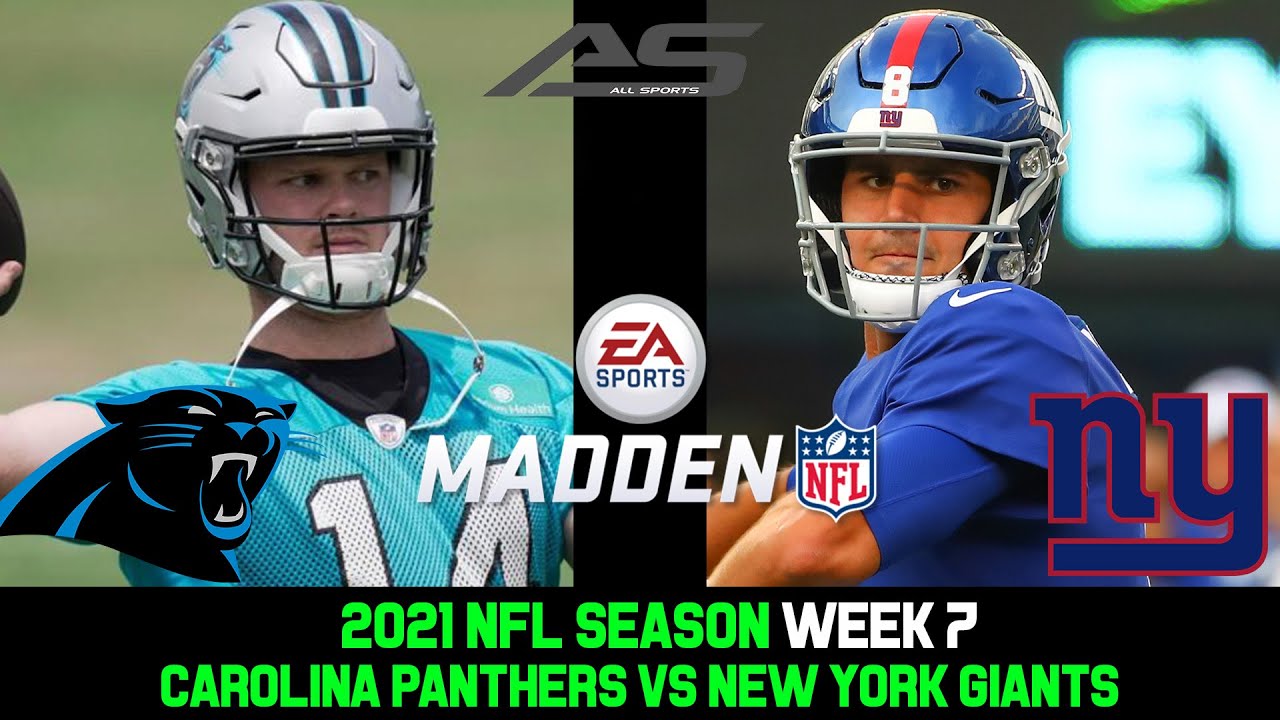 NFL 2021 Season - Week 7 - Carolina Panthers vs New York Giants - 4K ...