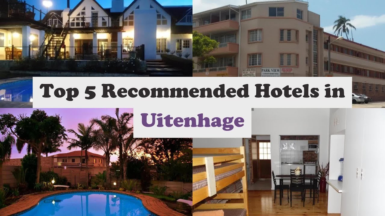 Top 5 Recommended Hotels In Uitenhage | Best Hotels In Uitenhage - YouTube