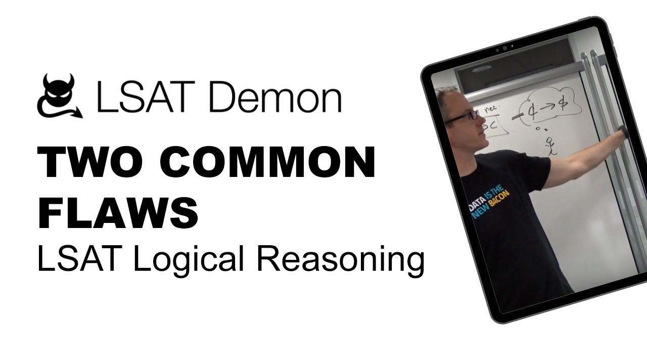 LSAT | Two common logical reasoning flaws - YouTube