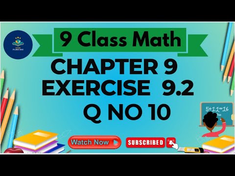 9 Class Math Chapter 9 Exercise 9.2 Q No 10 | 9th Class| Exercise # 9.2 ...