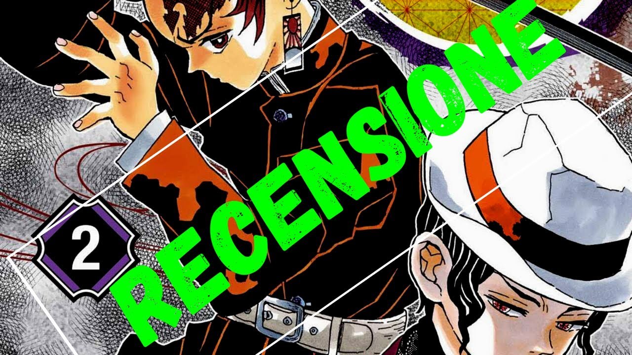 Demon Slayer - Recensione vol. 2 - YouTube