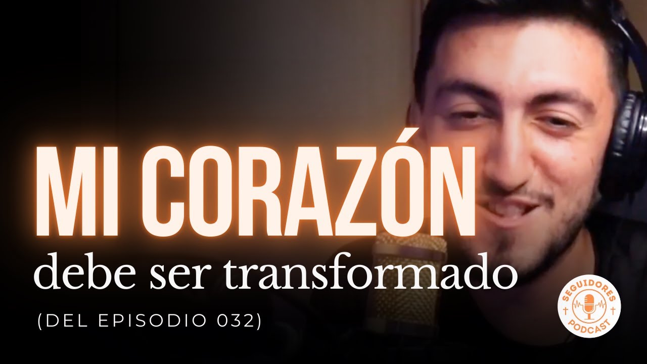 MI CORAZON DEBE SER TRANSFORMADO - YouTube