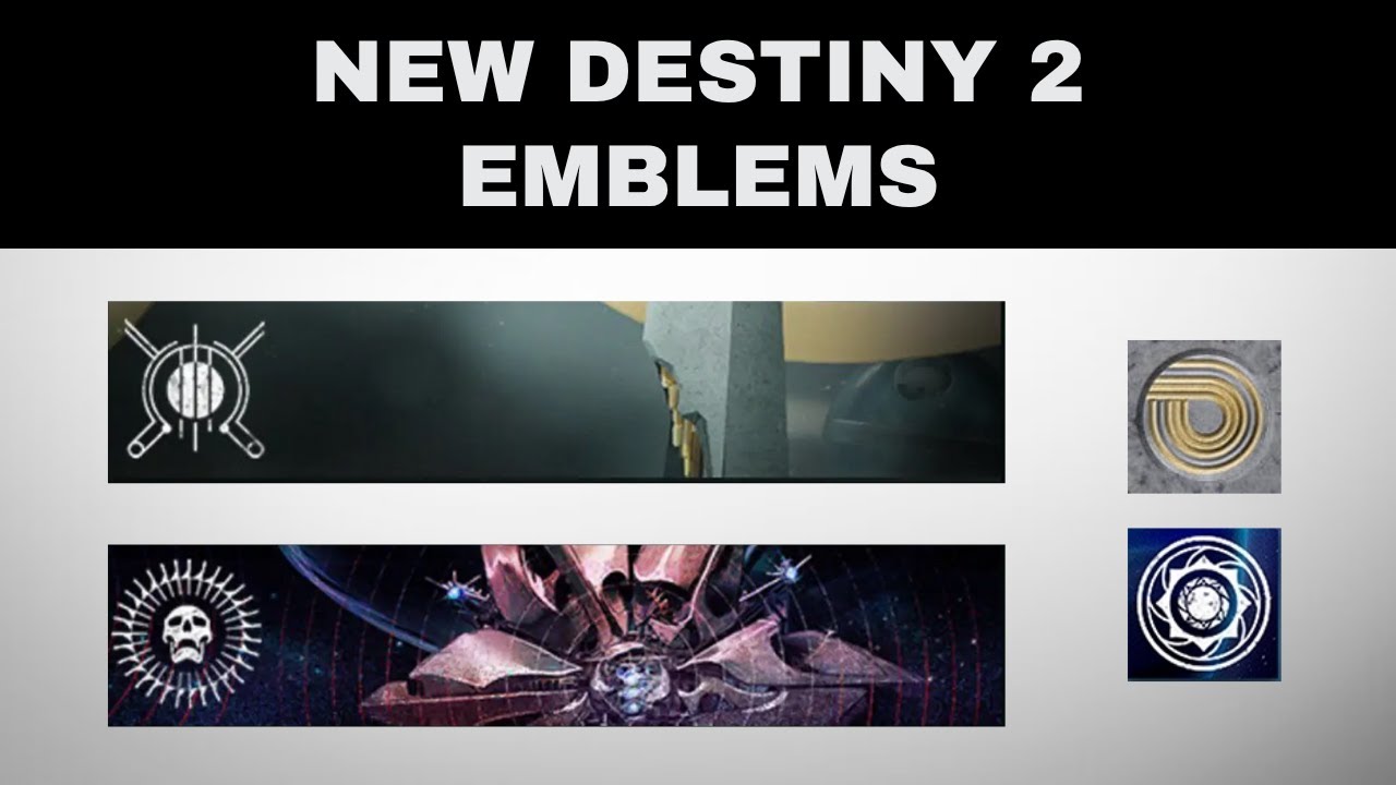 New Destiny 2 Emblems - YouTube