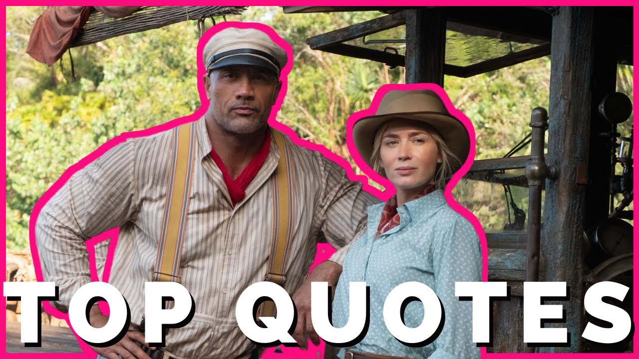 10 Best Quotes From Disney's "Jungle Cruise" - YouTube