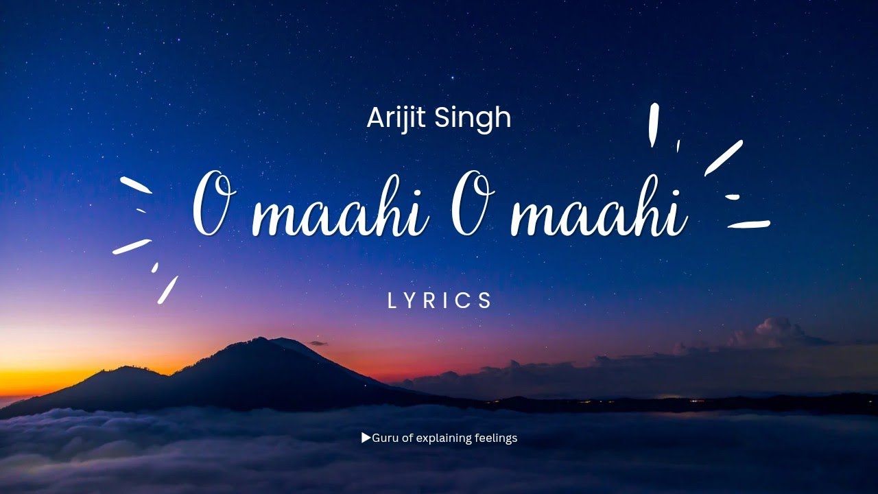 O Maahi O Maahi - Arijit Singh( Lyrics) | Dunki Drop 2 | - YouTube