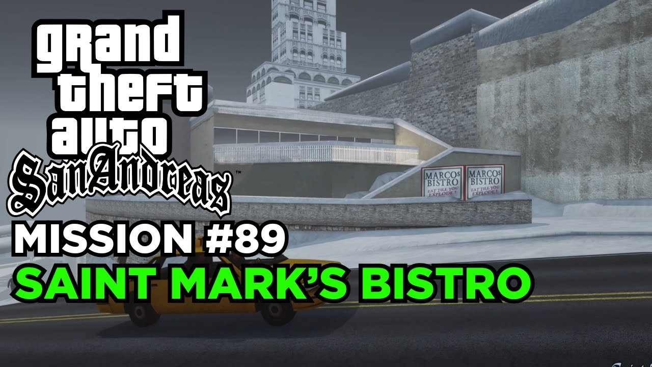 GTA San Andreas Definitive Edition - Mission #89 - Saint Mark's Bistro - YouTube