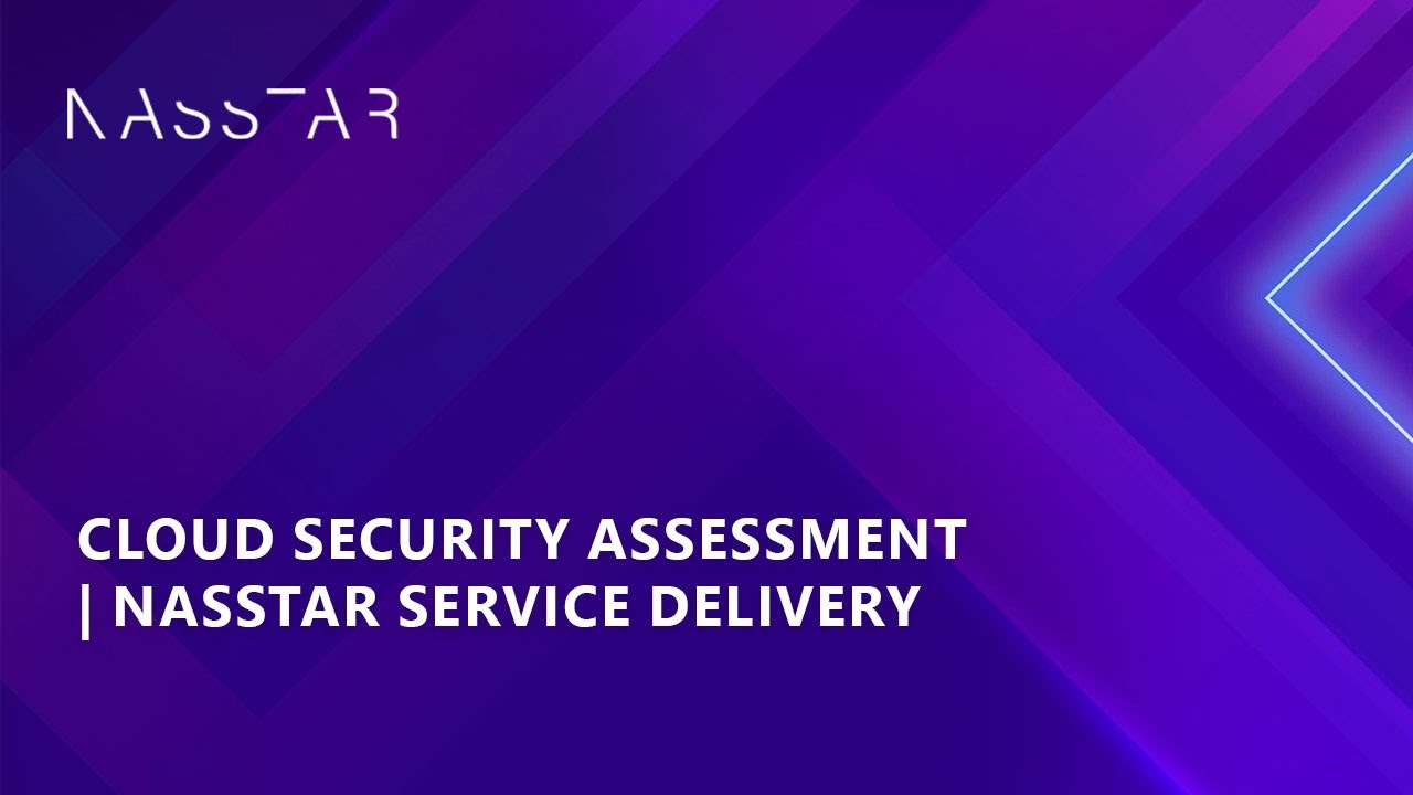 Cloud Security Assessment | Nasstar Service Delivery - YouTube