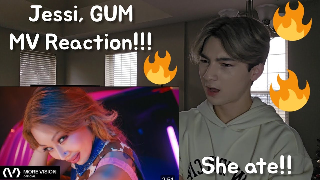 Jessi(제시), GUM MV Reaction!!! (Kpop Fanboy Reacts) - YouTube