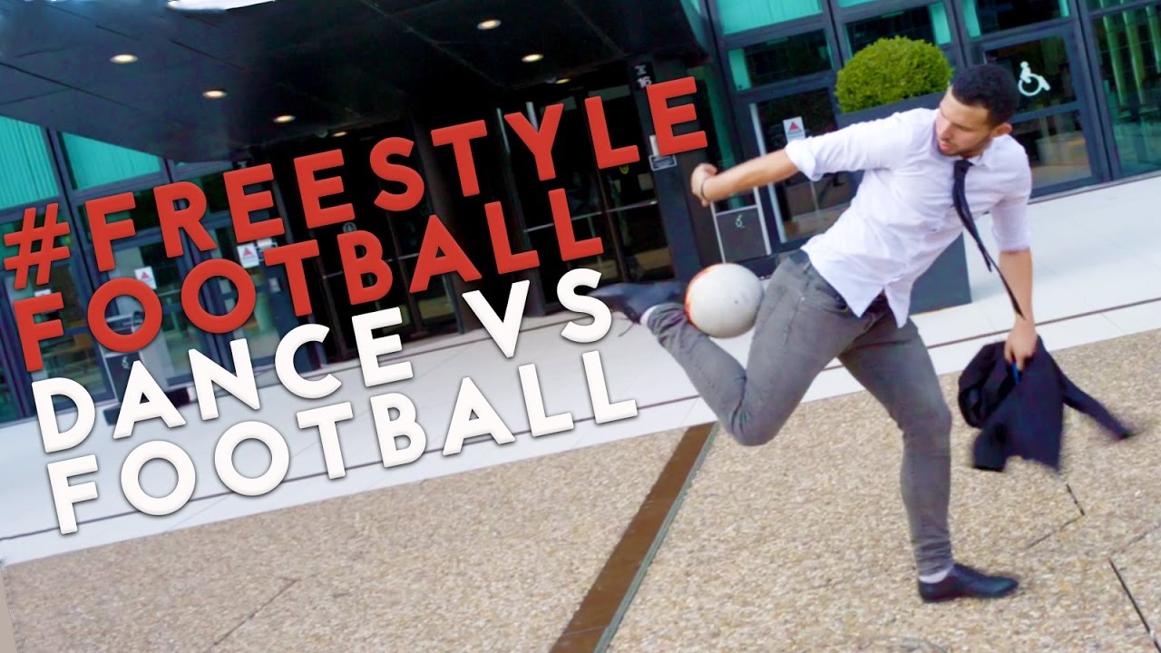 DANCE VS FREESTYLE FOOTBALL (with Wass Freestyle) - YouTube