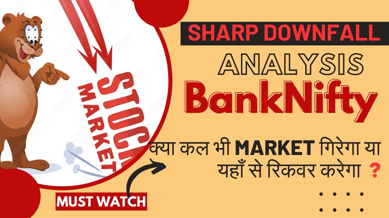 Banknifty Analysis for Friday | Sharp Downfall What to do Next ? - YouTube