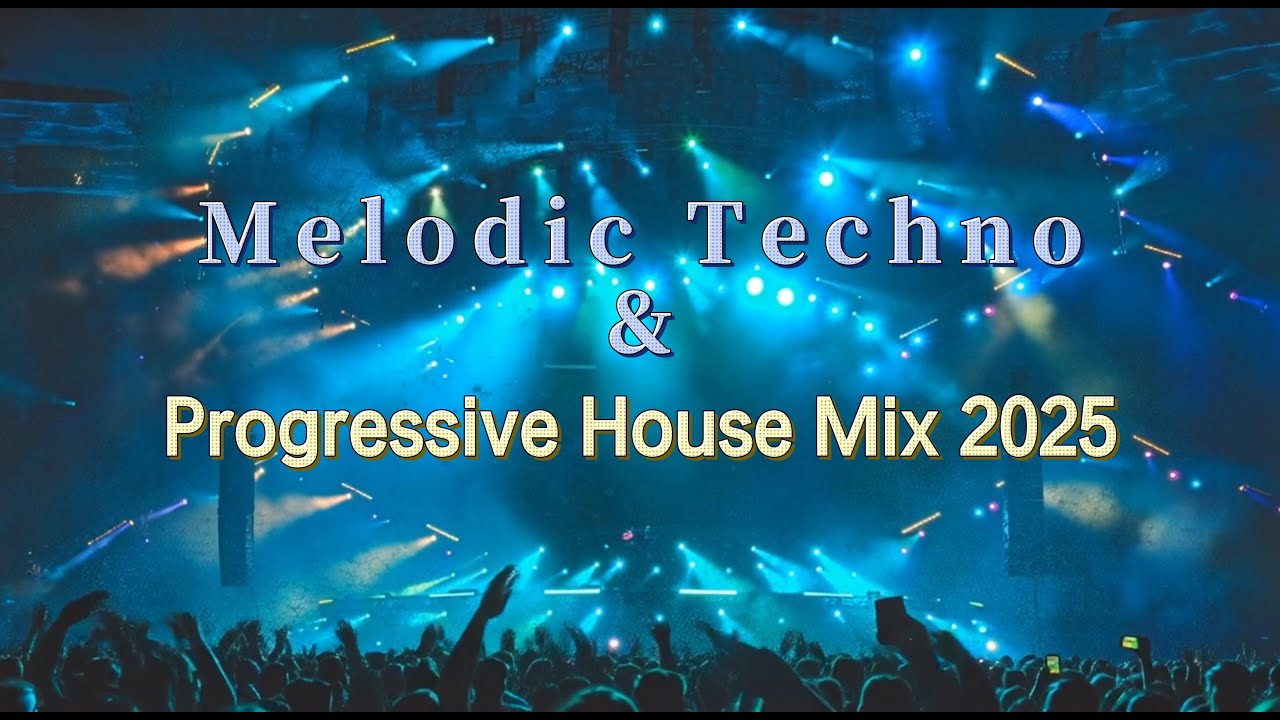 Melodic Techno & Progressive House Mix | 2 Hours Ambiance Music 4K ...