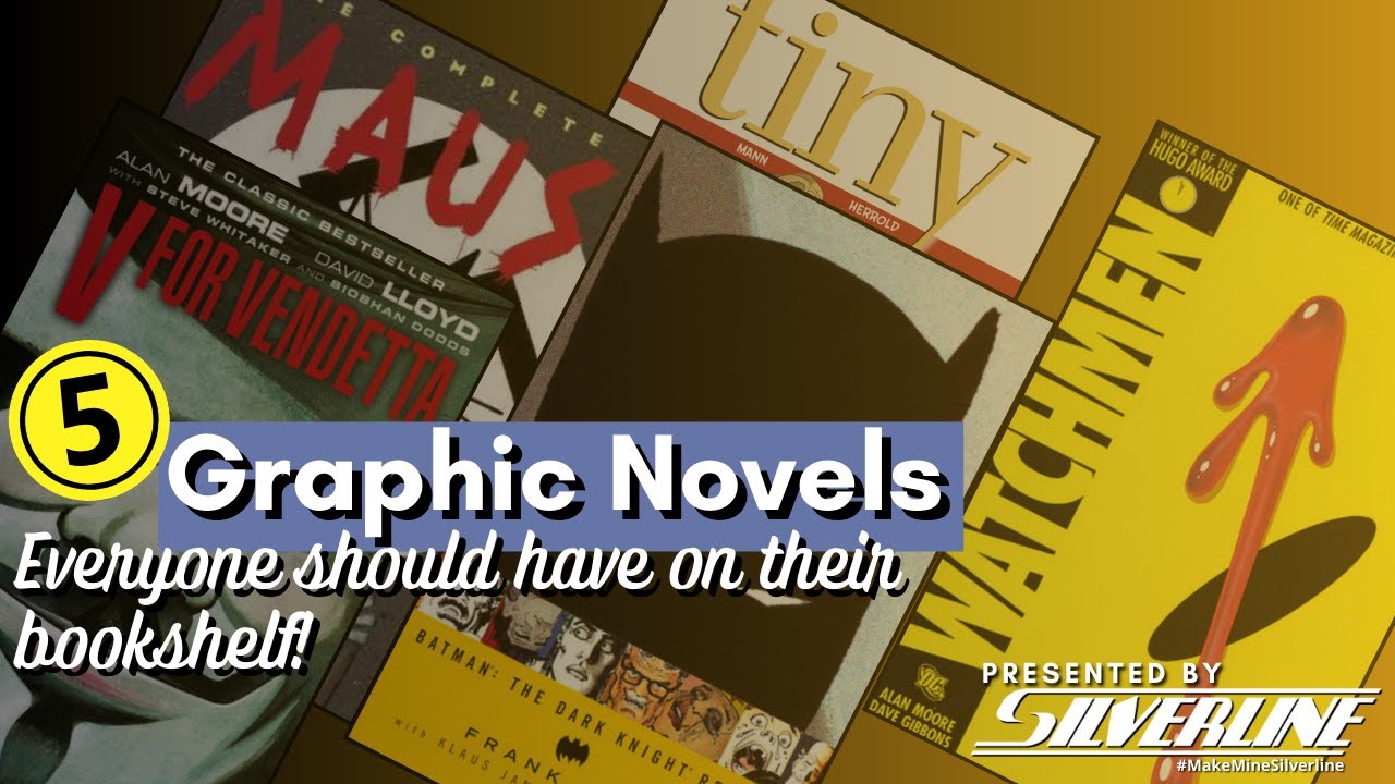Silverline - 5 Graphic Novels: Everyone should have on their bookshelf ...