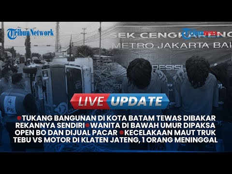 🔴 REMAJA DIPAKSA OPEN BO OLEH PACAR, Live Update Sore, Kamis 4 Juli 2024