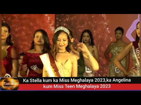 Ka Stella kum ka Miss Meghalaya 2023,ka Angelina kum Miss Teen Meghalaya 2023.