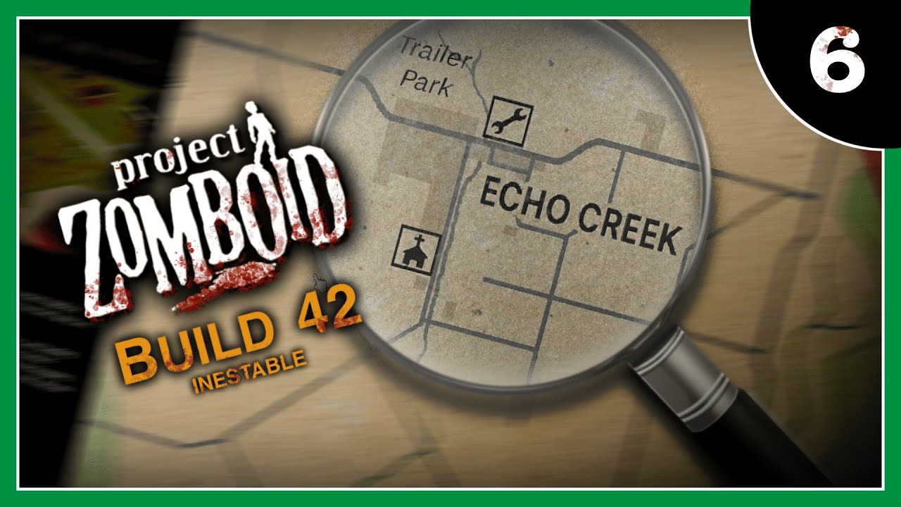 Echo Creek, Sótanos y Muchos Zombies | BUILD 42 de PROJECT ZOMBOID #6 - YouTube
