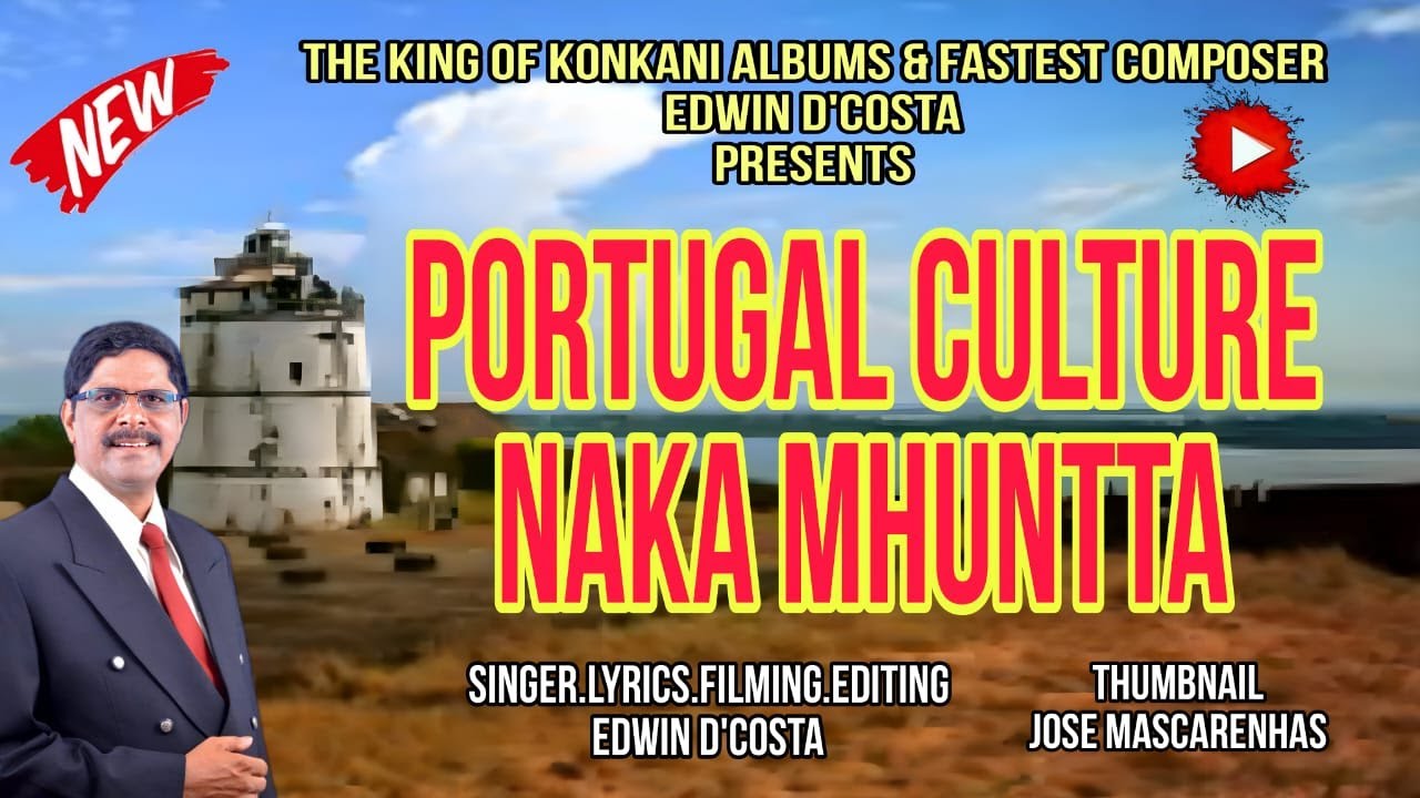 New Konkani Songs 2023 HOT TOPIC / PORTUGAL CULTURE NAKA MHUNTTA - By ...