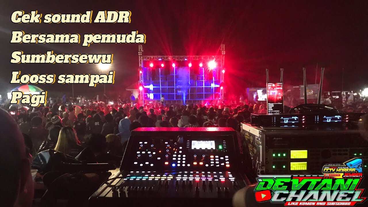Cek sound ADR AUDIO bersama pemuda sumbersewu LOSS SAMPAI PAGI😱😱😱 - YouTube