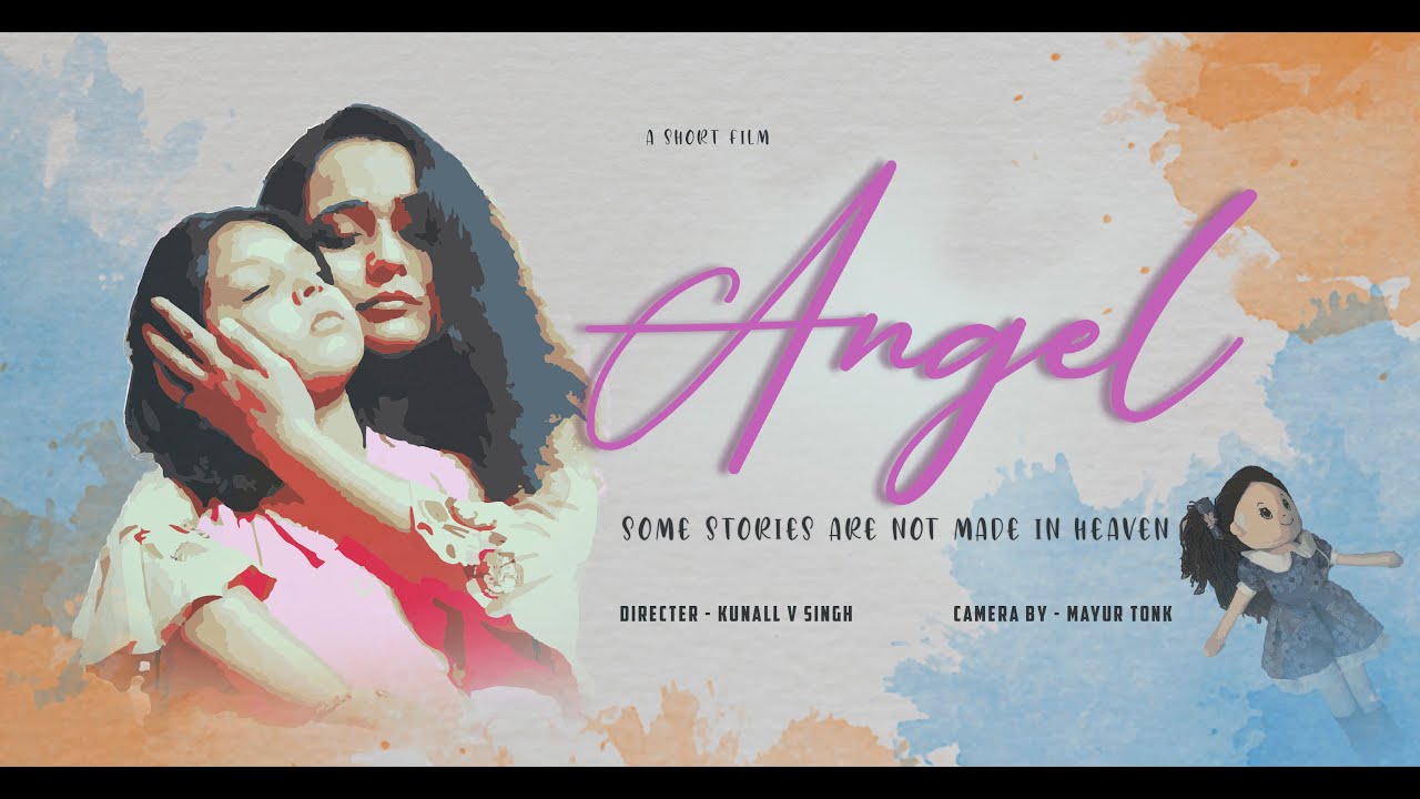 Angel A Short Film | Story of Mother & Daughter ...