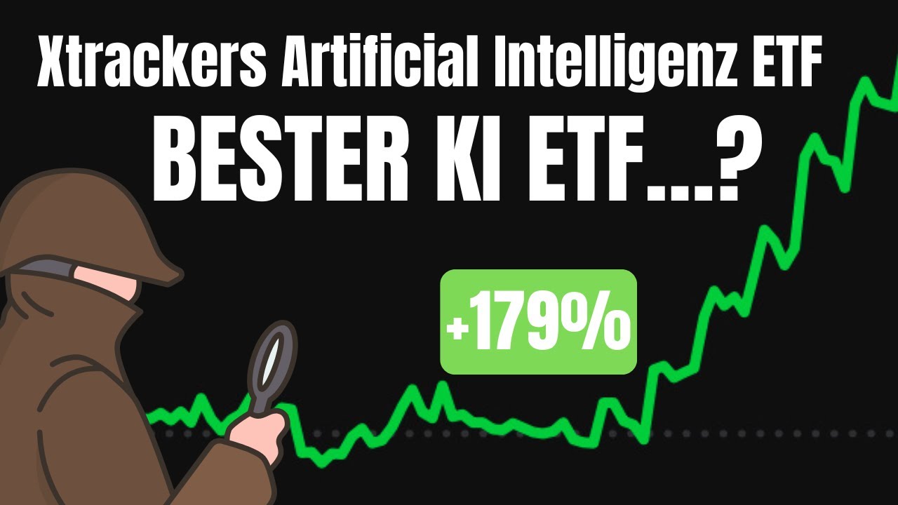 Bester KI ETF!!? | Xtrackers Artificial Intelligenz and Big Data ETF Review! - YouTube